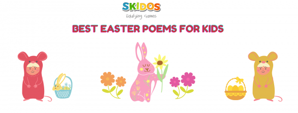 38+ Best Short Easter Poems for Kids, Children, Students 2021 - SKIDOS ...